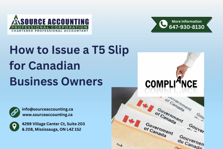 How to Issue a T5 Slip for Canadian Business Owners | Source Accounting ...